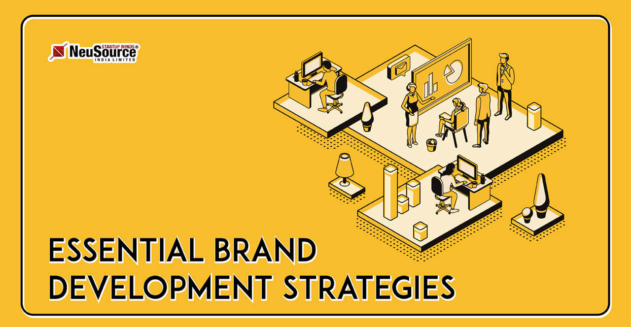 Essential Brand Development Strategy