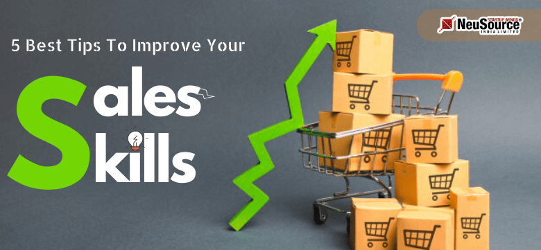 Best Tips to Improve Sales Skill, Sales Skill Improvement Tips