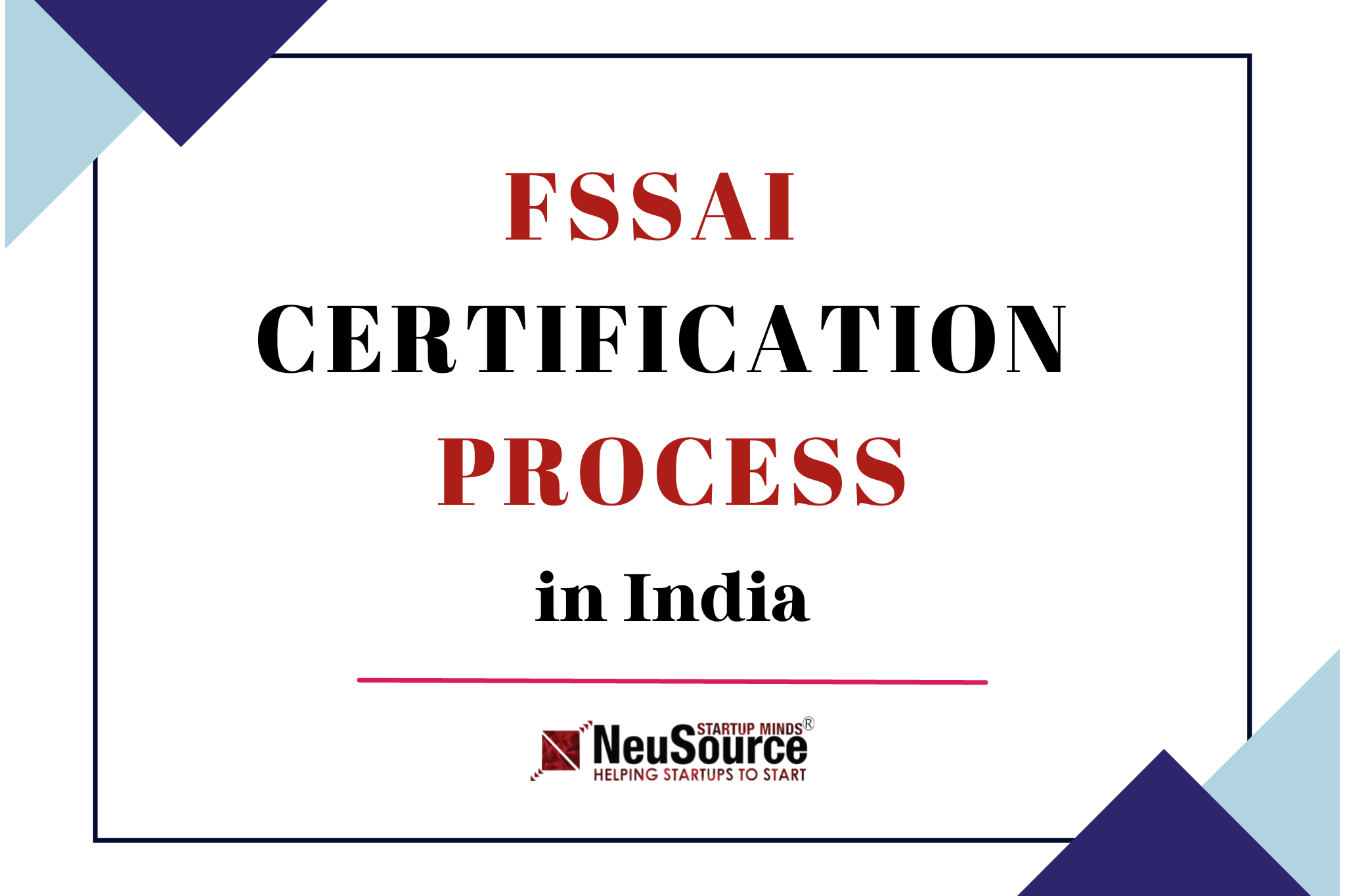 FSSAI Certification Process in India