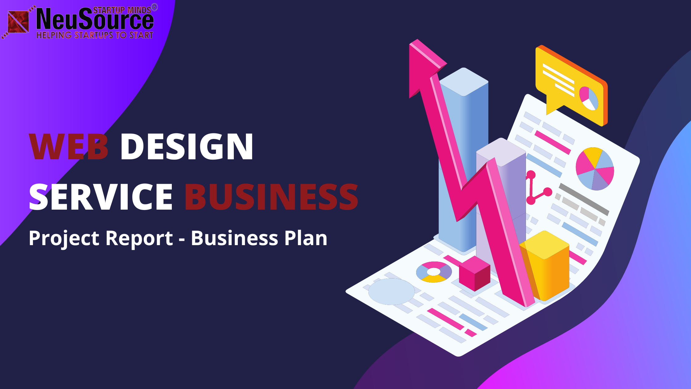 WEB DESIGN SERVICE BUSINESS - Project Report Business Plan