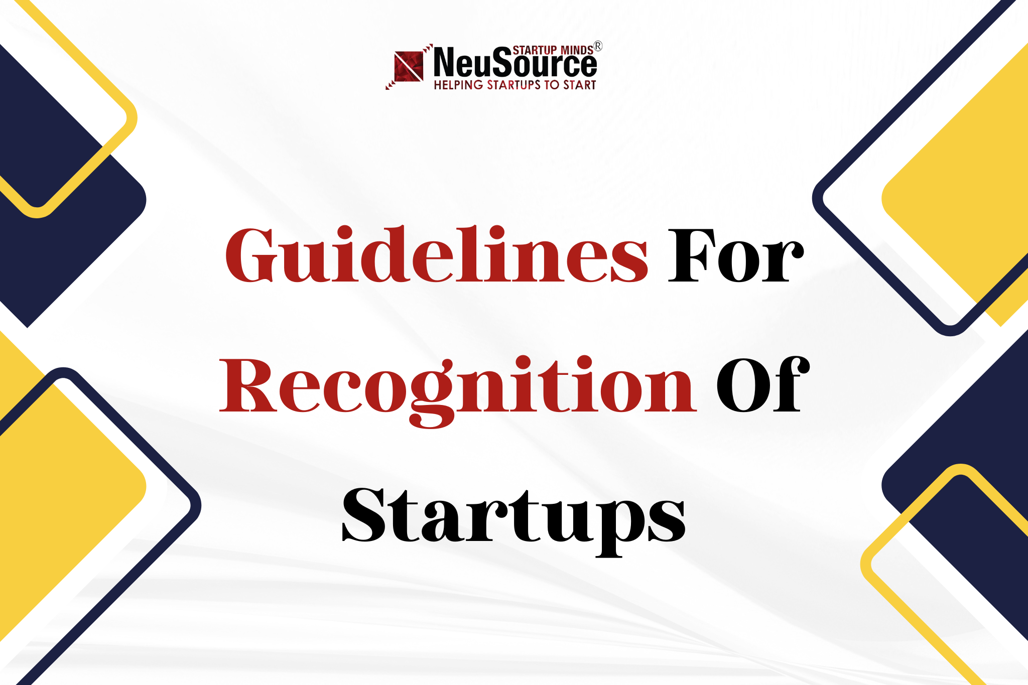 Guidelines For Recognition Of Startups