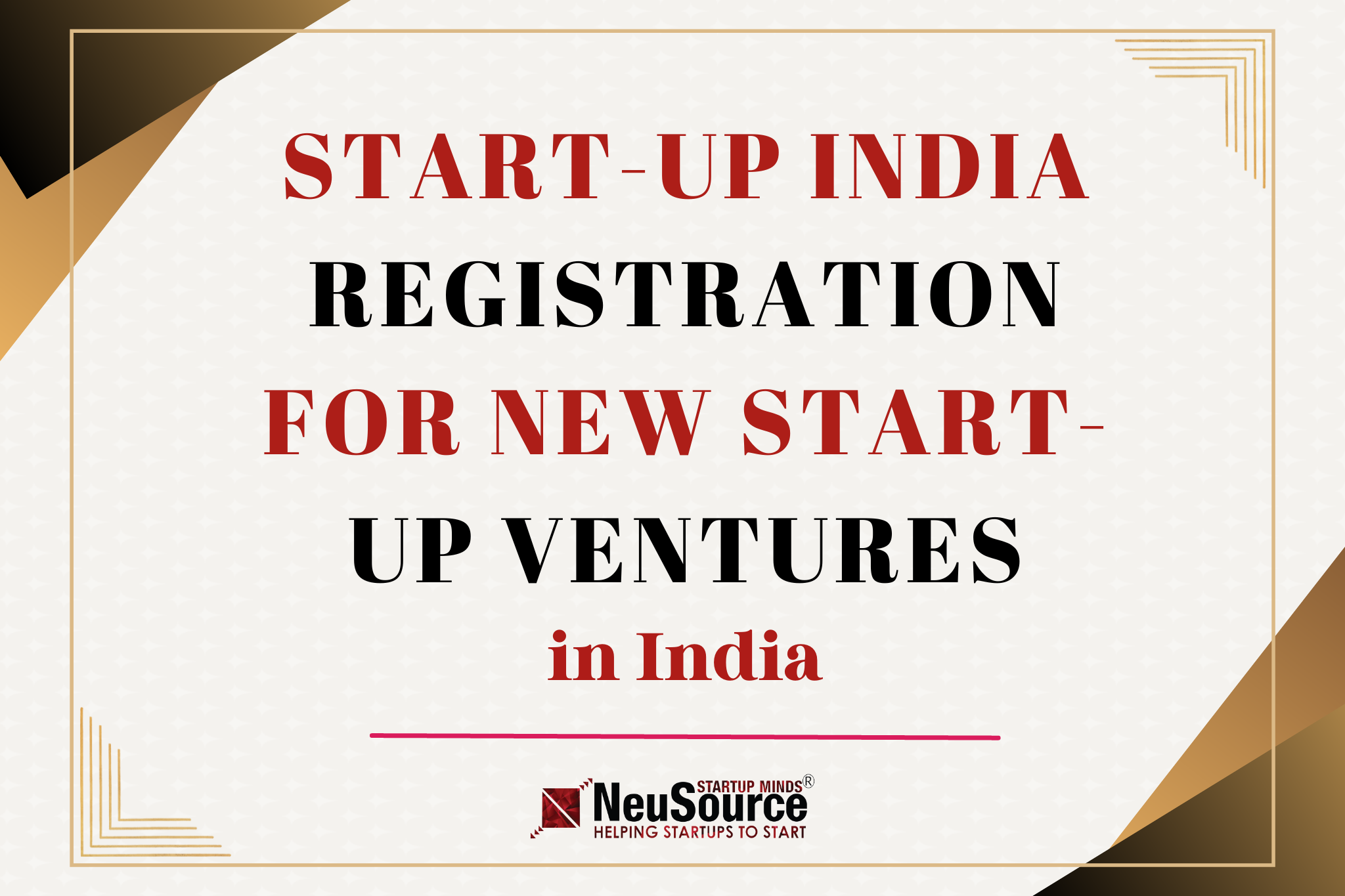 Startup India Registration for New Startup Ventures in India
