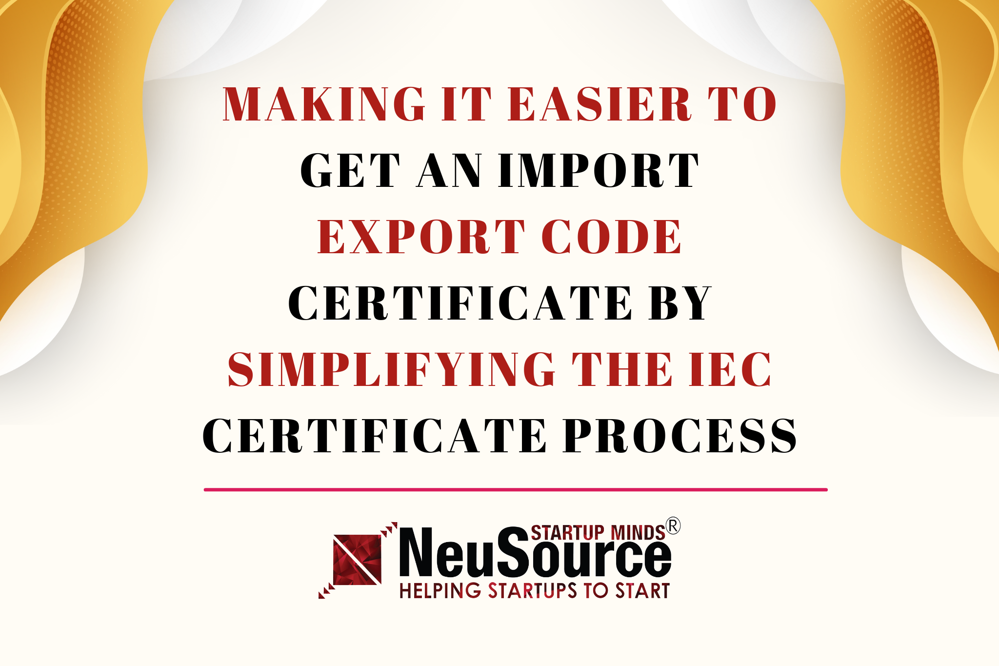 Making It Easier to Get an Import Export Code Certificate by ...
