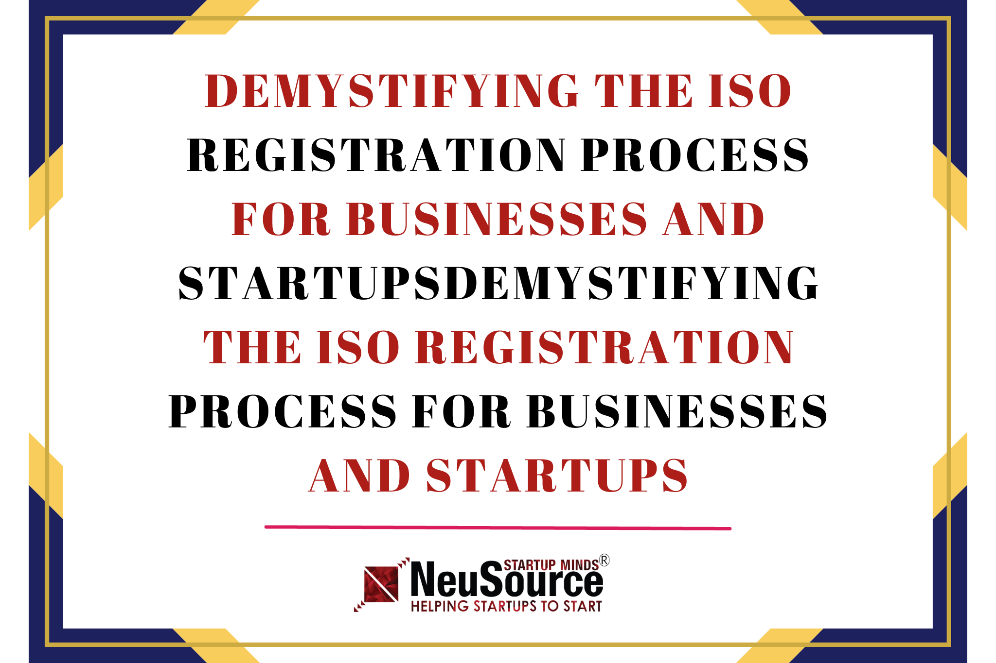 Demystifying the ISO Registration Process for Businesses and Startups