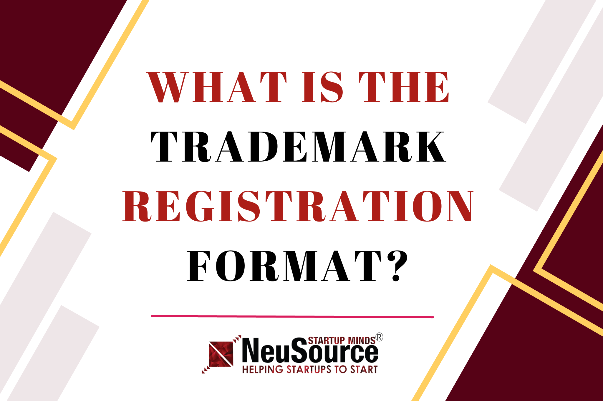 What is the Trademark registration format?