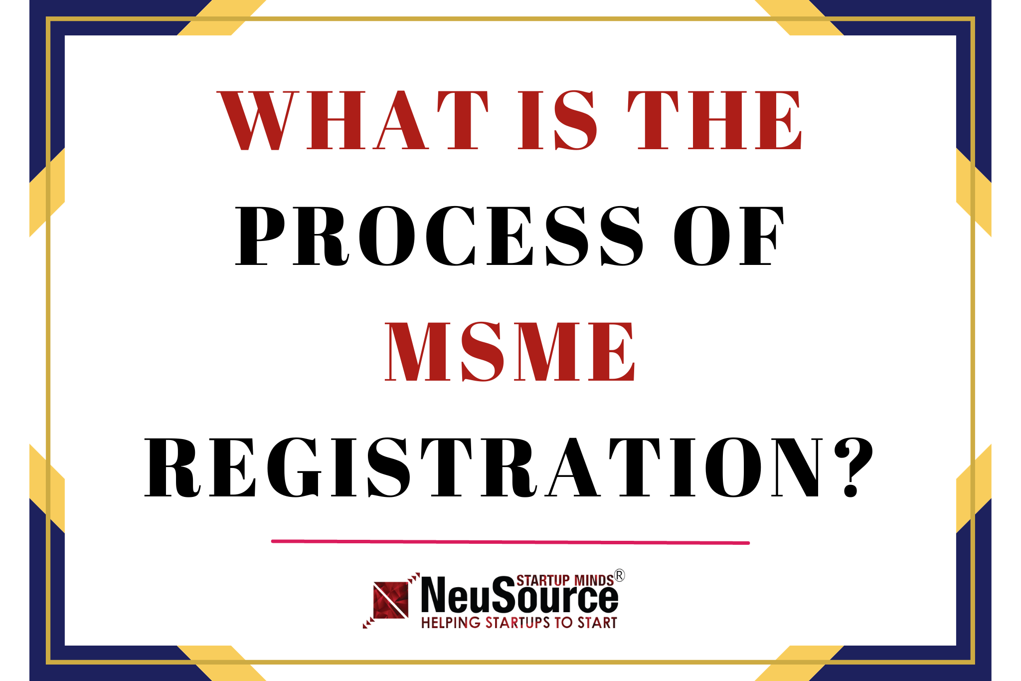 What is the process of MSME registration?