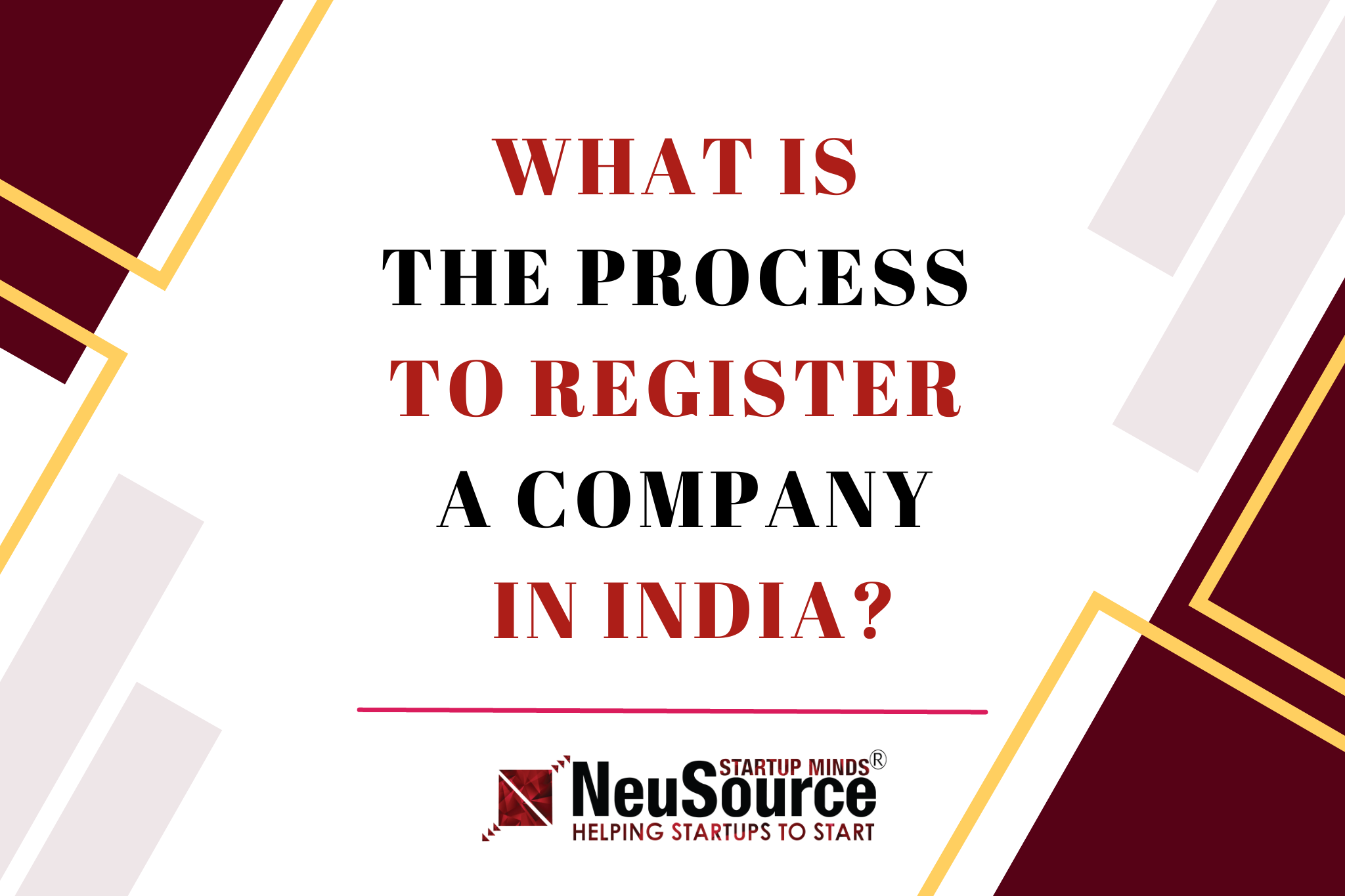 A Comprehensive Guide to Company Registration in India: From Inception ...